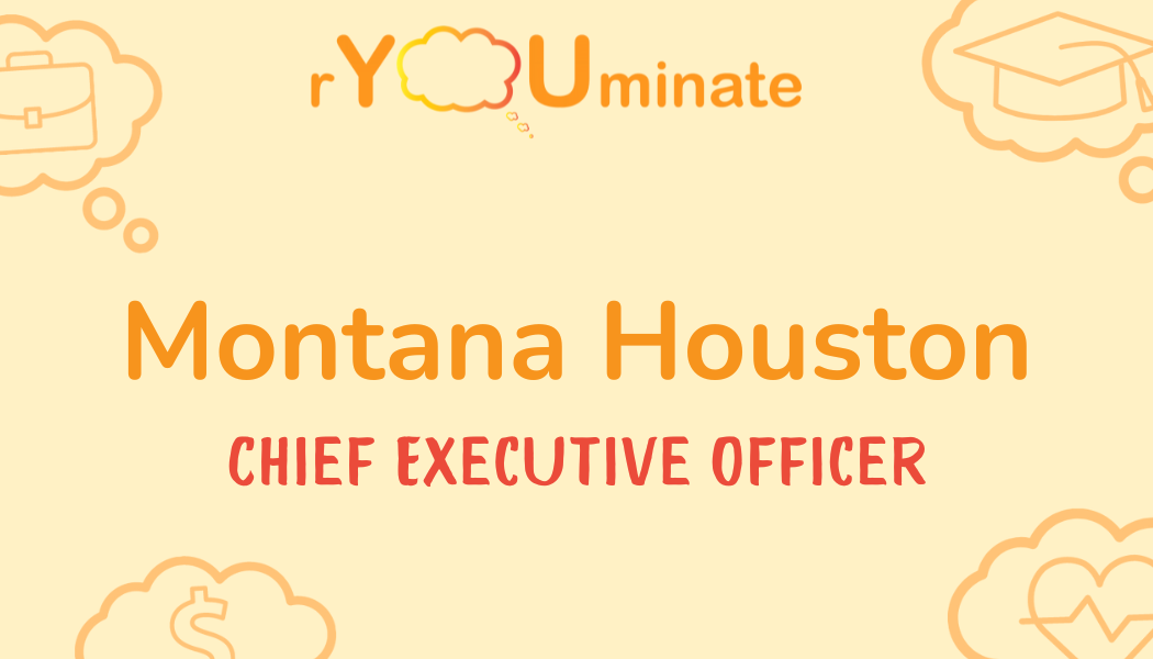 Montana Houston - rYOUminate